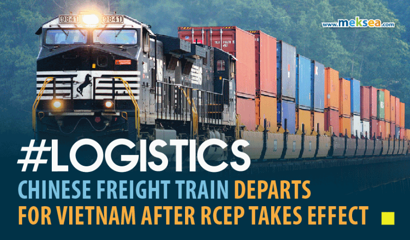 Logistics: Chinese freight train departs for Vietnam after RCEP takes ...
